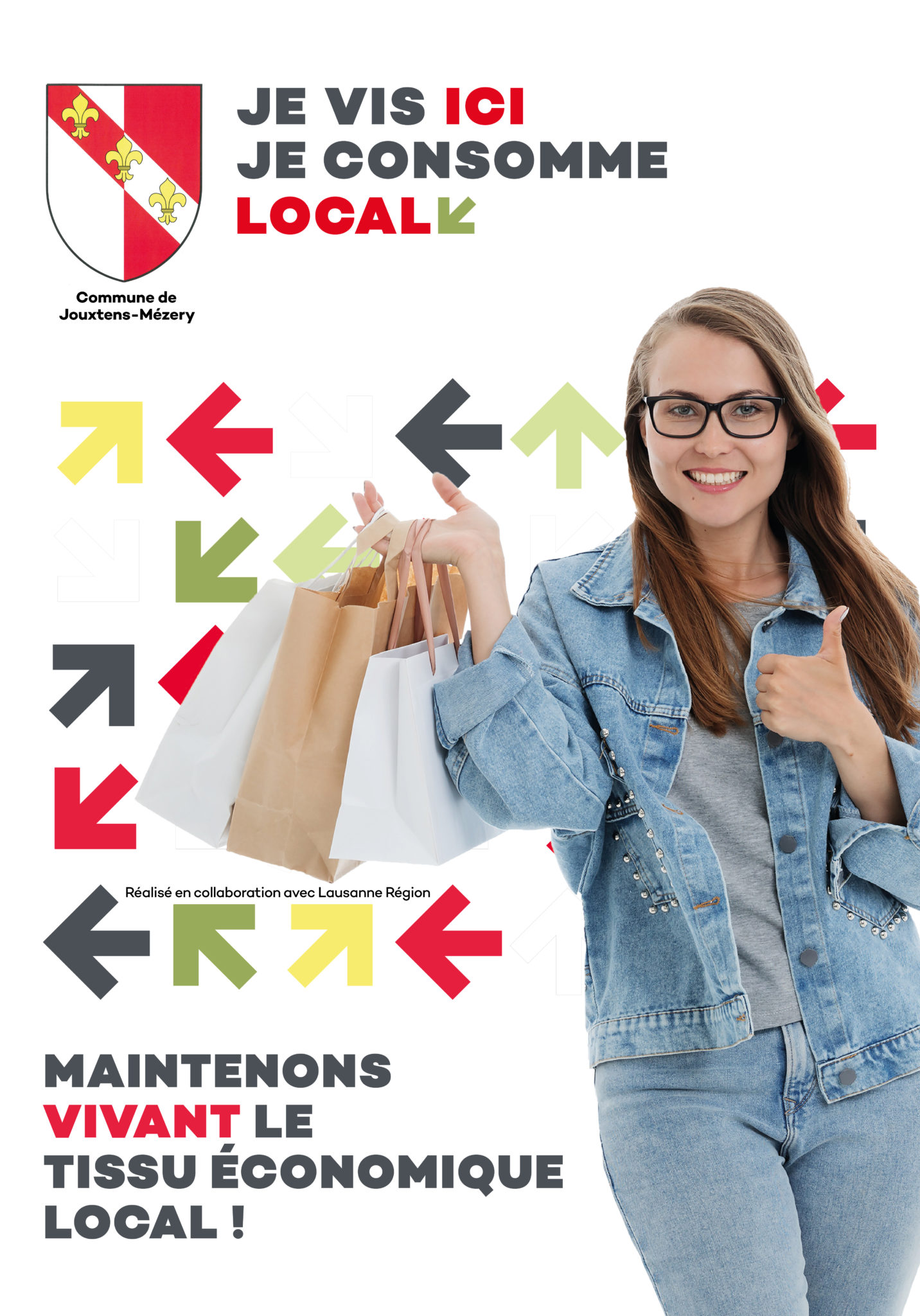 La campagne de communication "Je vis ici, je consomme local ...